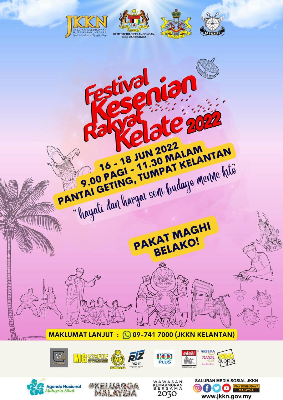 JKKN Anjur Festival Kesenian Rakyat Kelate Selama Tiga Hari Bermula ...